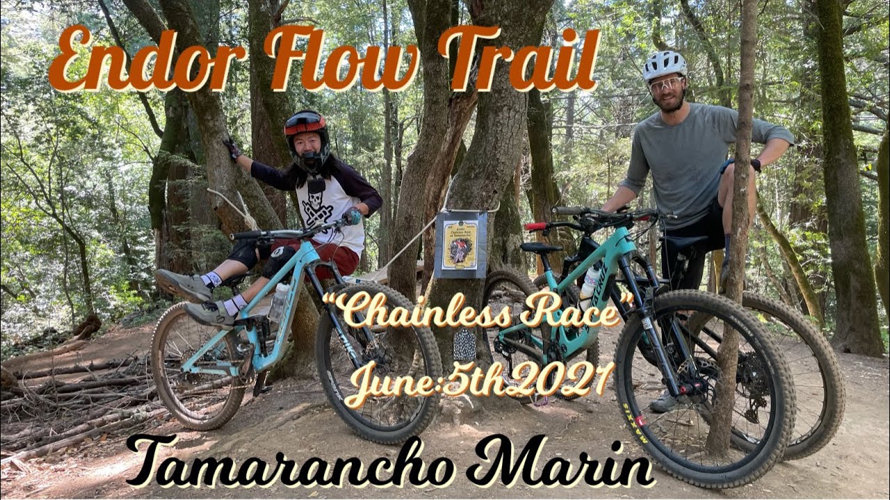 “Endor Chainless Race At Tamarancho” Coming Soon / Practice Runs With ...
