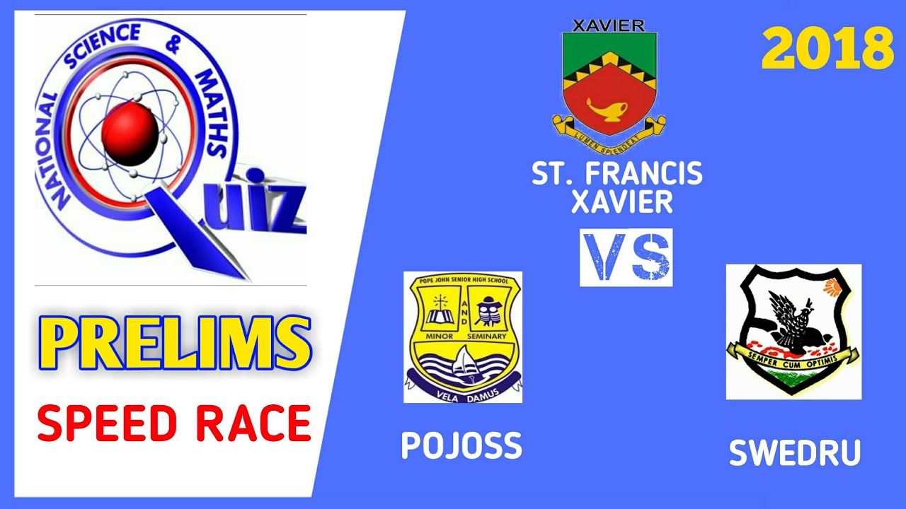 NSMQ 2018 Prelims- Pope Johns vs St. Francis Xavier vs Swedru SHS - YouTube