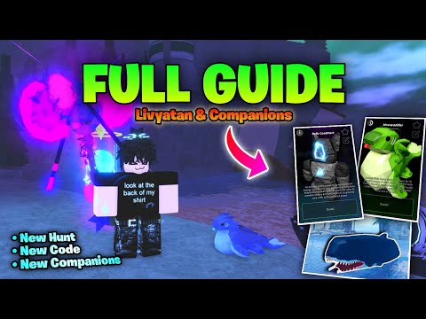 Full Guide for 2 New Companions and Livyatan Update in FISCH