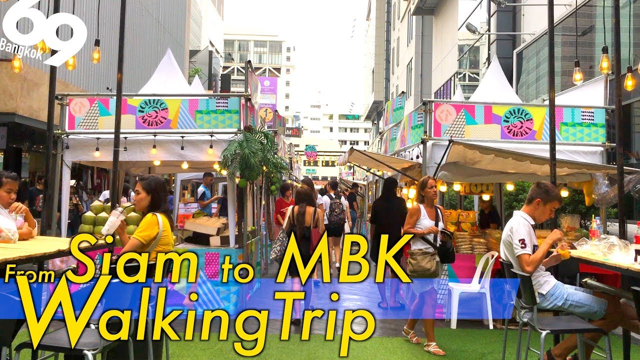 SIAM to MBK center / Walking Trip SIAM - YouTube