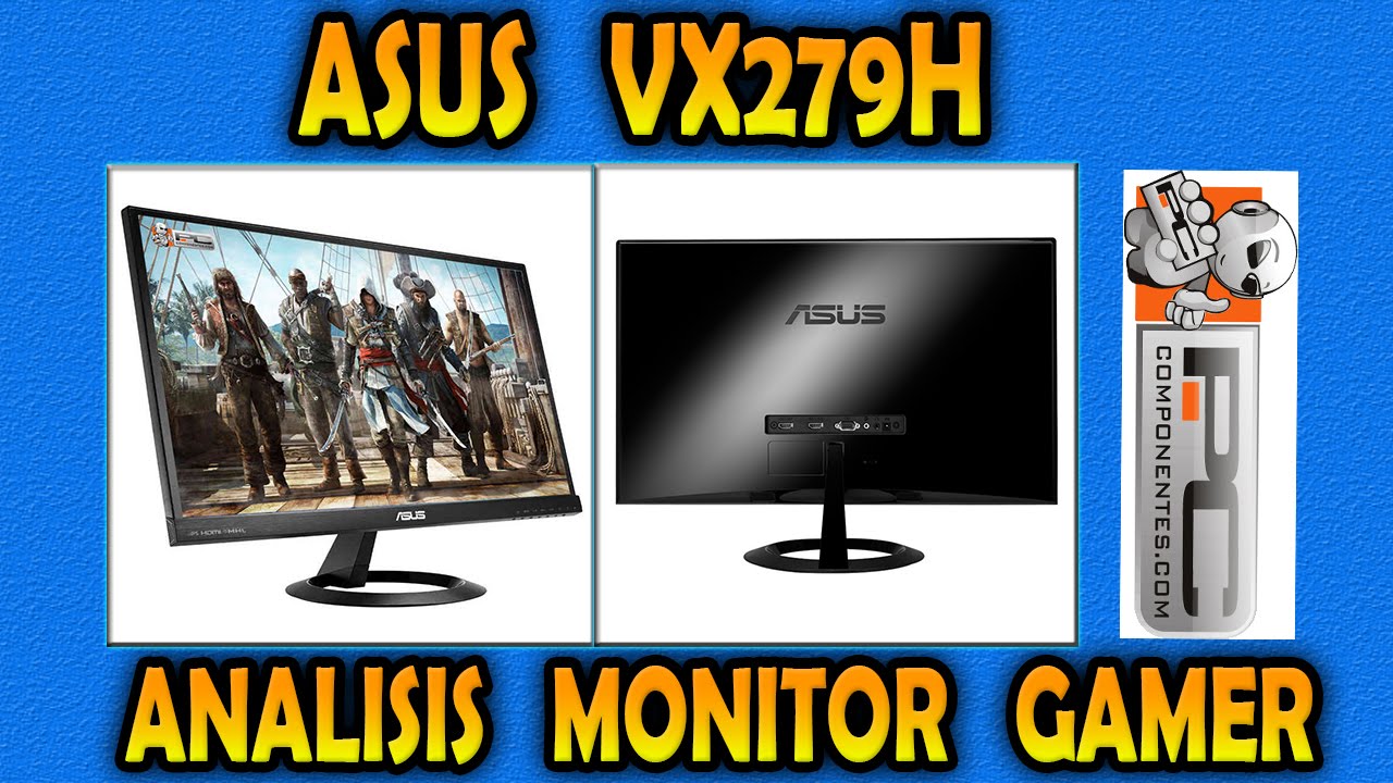 Analisis/Review Monitor Asus VX279H - PC Componentes - YouTube