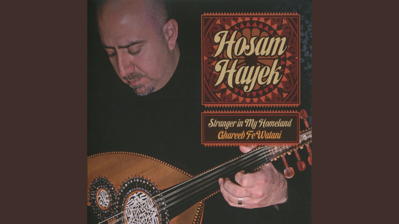 Stranger in My Homeland (Ghareeb Fe Watani) - YouTube