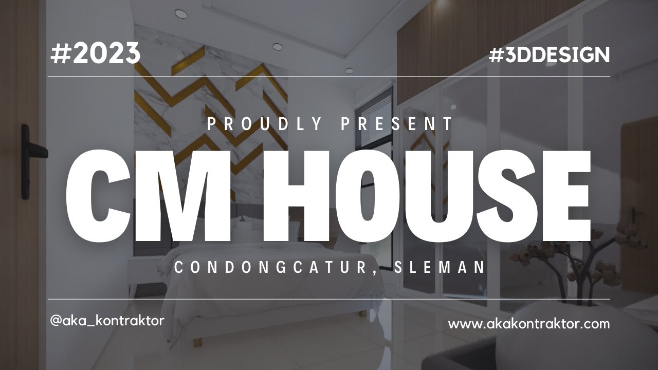 3D DESIGN CM HOUSE by AKA Kontraktor - YouTube