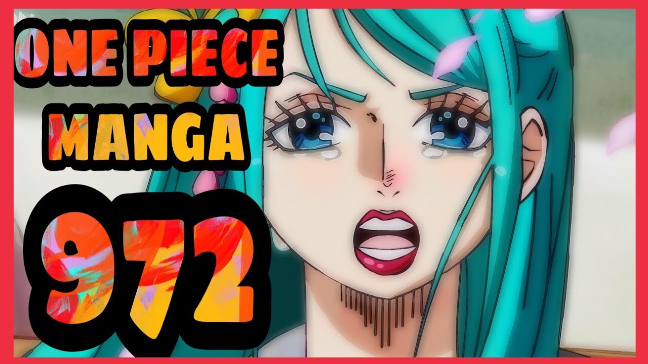 One Piece [MANGA 972 REVIEW] Español(Reseña) - YouTube