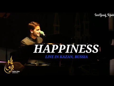 Sami Yusuf - Happiness (Live in Kazan, Russia) 