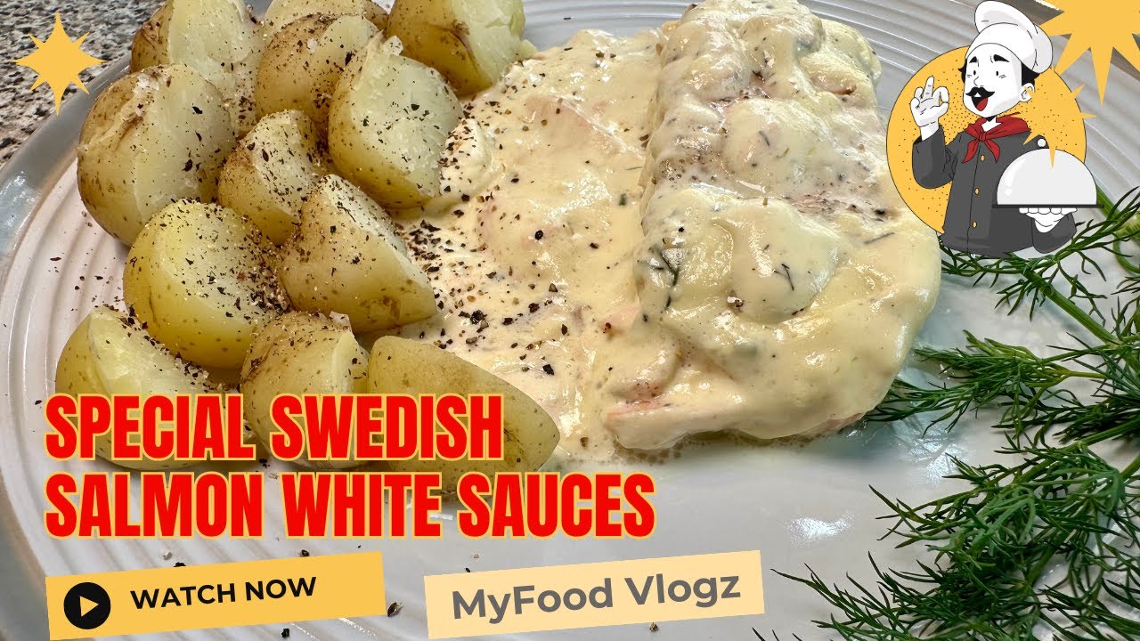 Special Swedish Salmon White Sauce - YouTube