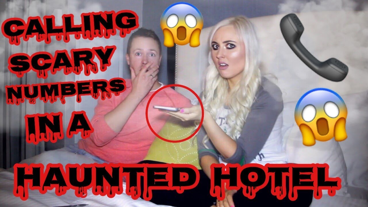 CALLING SCARY NUMBERS AFTER MIDNIGHT IN A HAUNTED HOTEL!! - YouTube