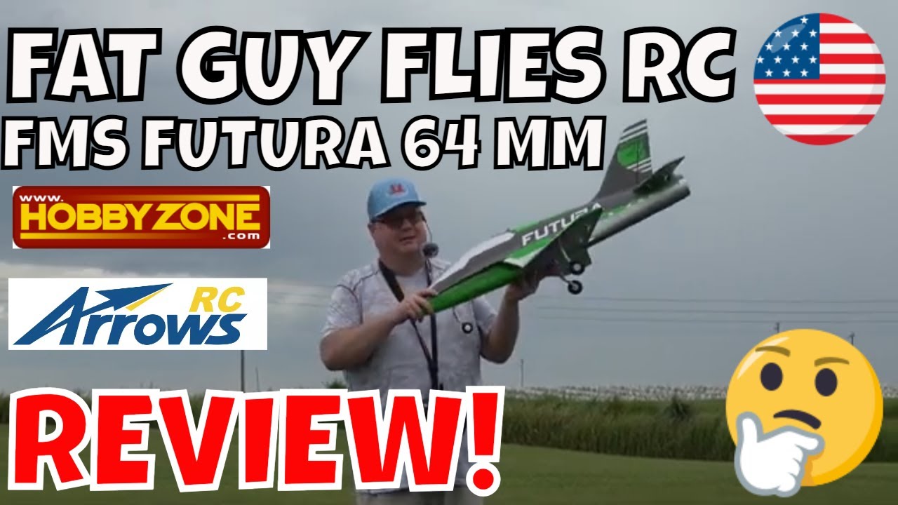 FMS FUTURA 64MM MY REVIEW OF THIS GREAT VALUED JET by Fat Guy Flies RC ...