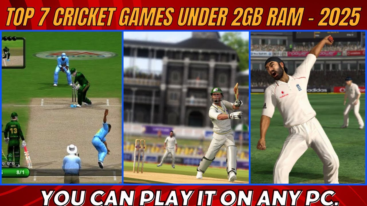 7 Mind-Blowing Cricket Games for Low-End PCs in 2025 | Ultimate List ...