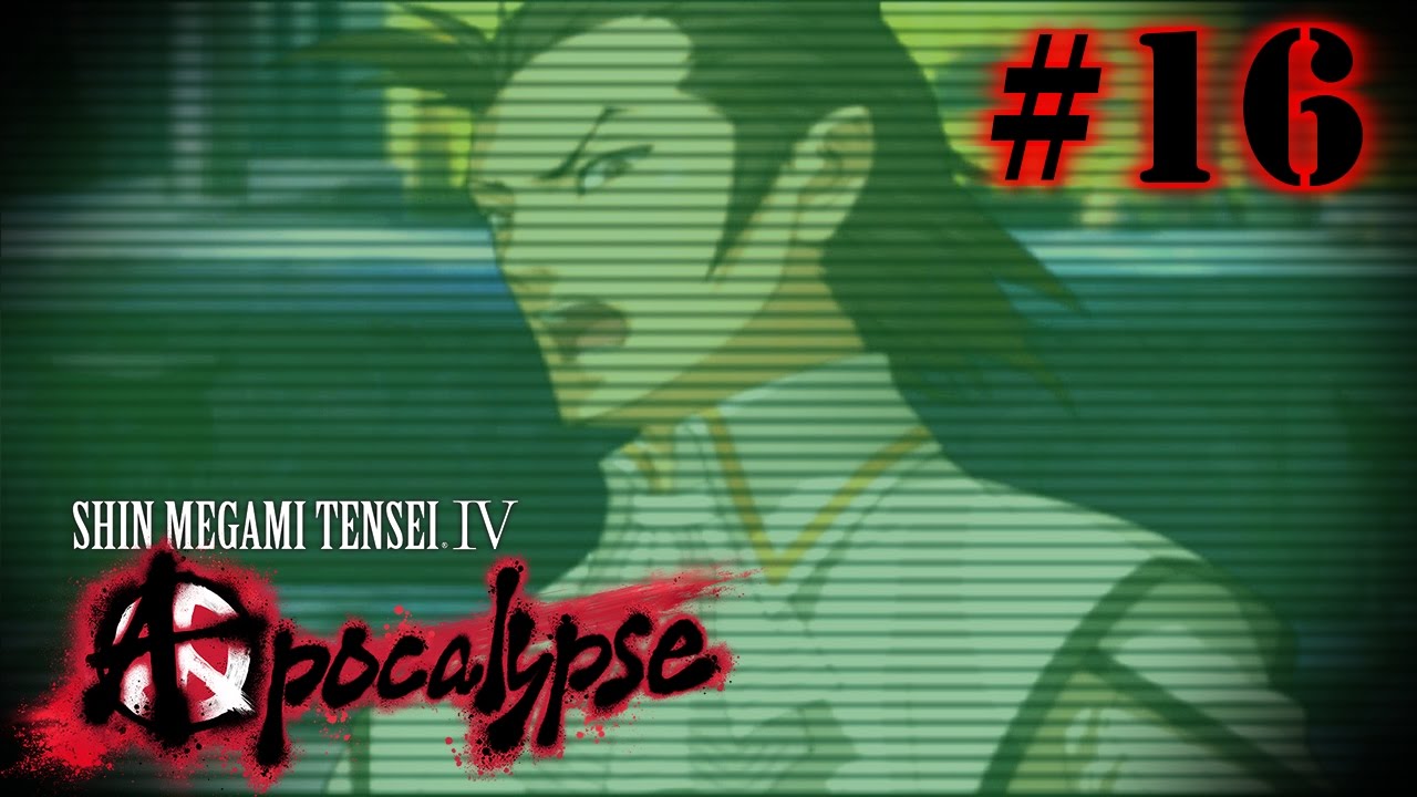 [Blind Let's Play] Shin Megami Tensei IV: Apocalypse Episode 16: Spear ...