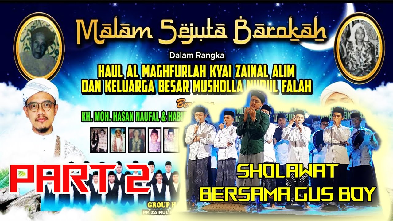 PART 2 || SHOLAWAT BERSAMA GUS BOY - YouTube