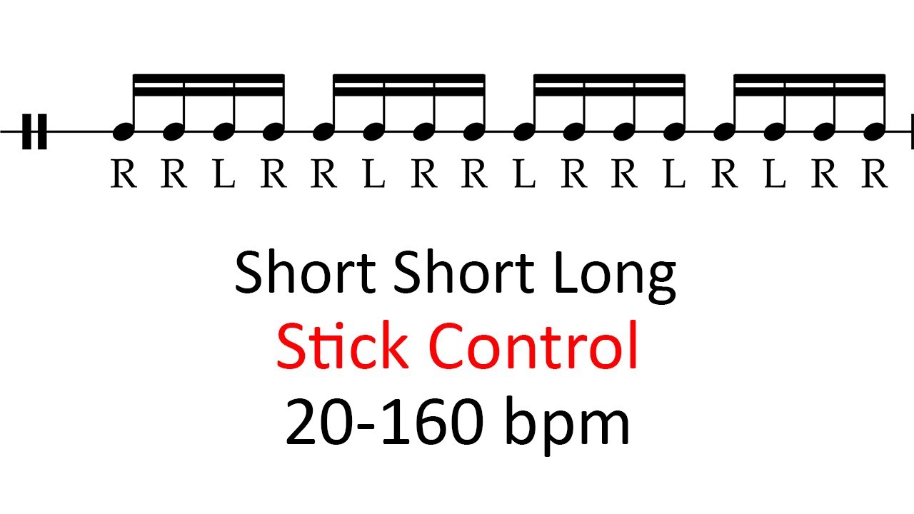 Short short long stick control | 20-160 bpm sheet music - YouTube