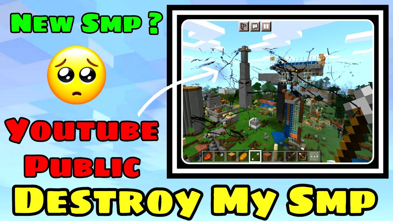 My Smp Is Destroyed | Youtube Public Destroy My Smp ☹️ | New Smp Ip And ...