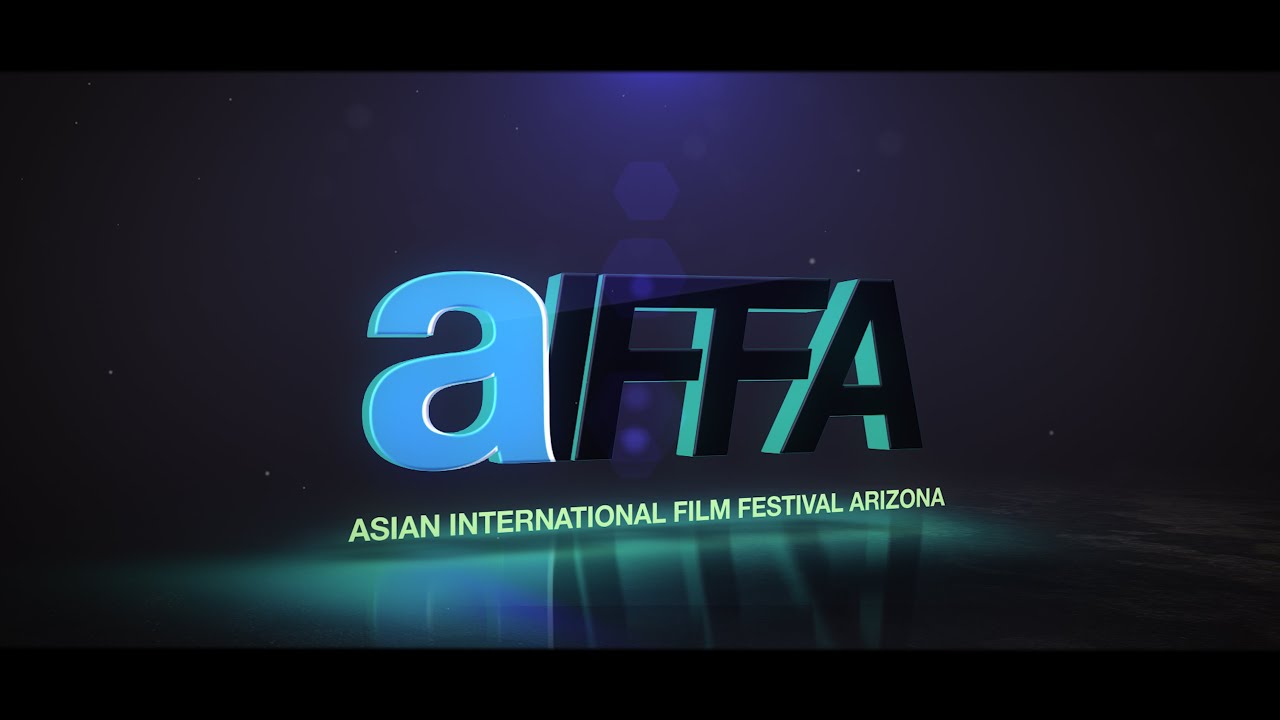AIFFA Asian International Film Festival Arizona Ad Campaign - YouTube
