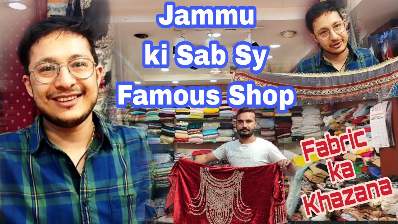 Buy Luxury Designer Fabric at Cheap Rates|| Famous Fabric Shop in Jammu ...