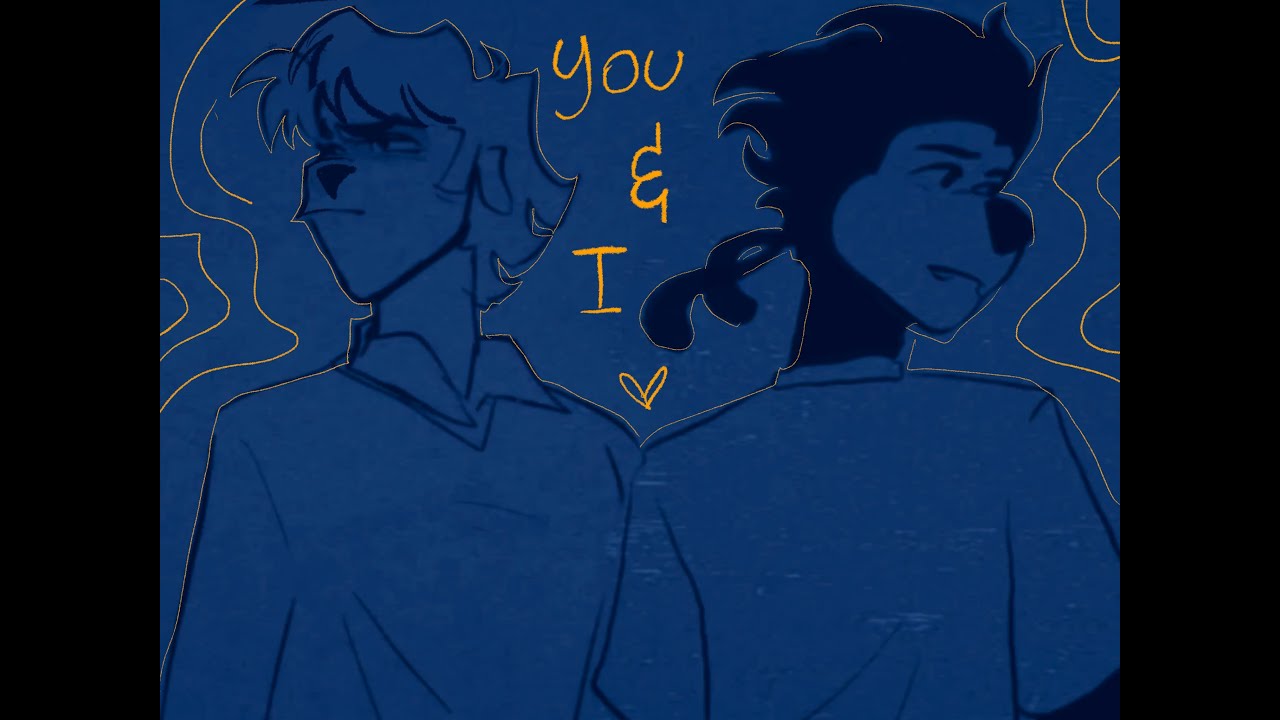 You and I maxley AMV 🌌🌊 - YouTube