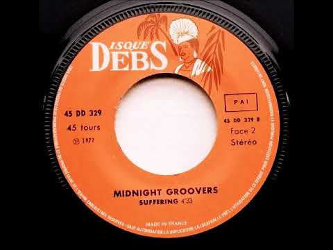 Midnight Groovers - Suffering [1977] - YouTube
