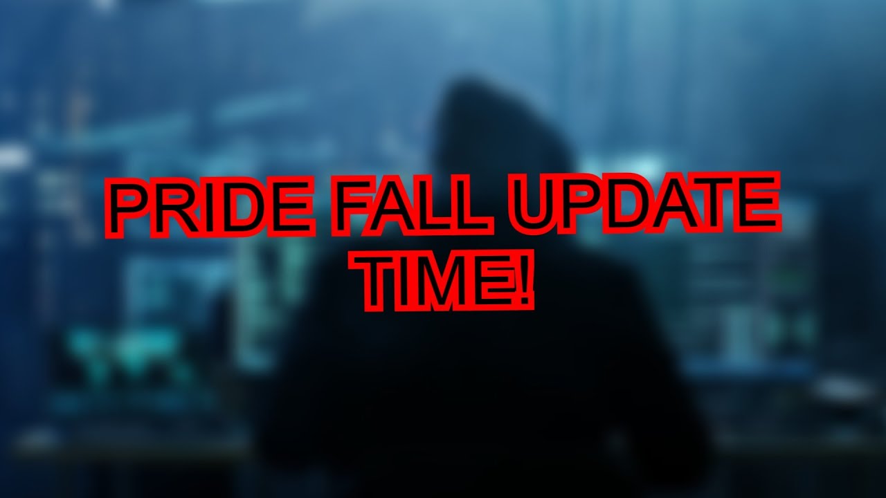 PRIDE FALL 2020 HACKING EVENT UPDATE?! - YouTube