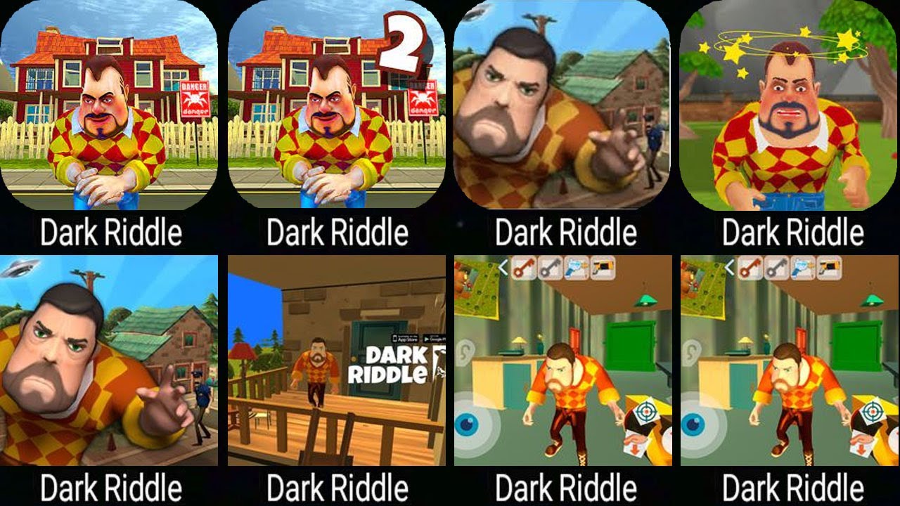 Dark Riddle,Dark Riddle 2,Hello Neighbor,Hello neighbor 3,Scary ...