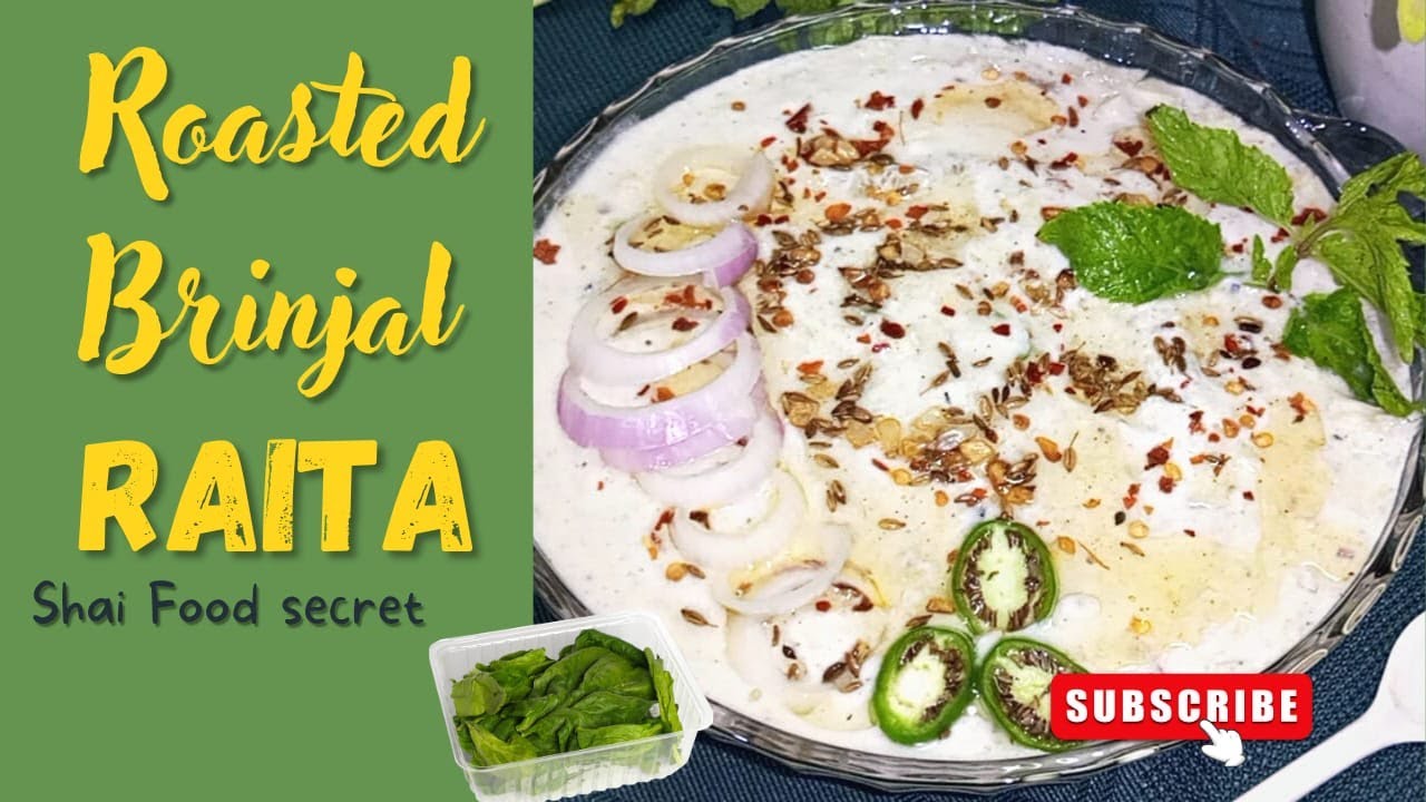 Roasted Brinjal Raita Recipe by Shai Food secret ll Baingan ka Raita ll ...