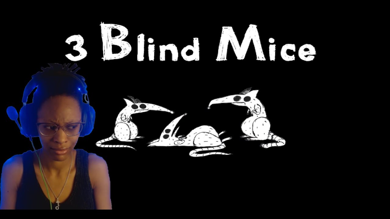 you are being watched | Let's Play 3 Blind Mice (FULL GAME) (ENDING ...