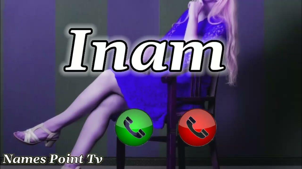Inam Name Ringtone | Inam Naam Ki Ringtone | Inam ringtone | Inam Please Pickup The Phone - YouTube