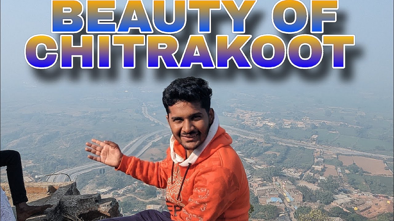 Chitrakoot Dham | Ram Ghat | Kamadgiri Temple | Gupt Godavari ...