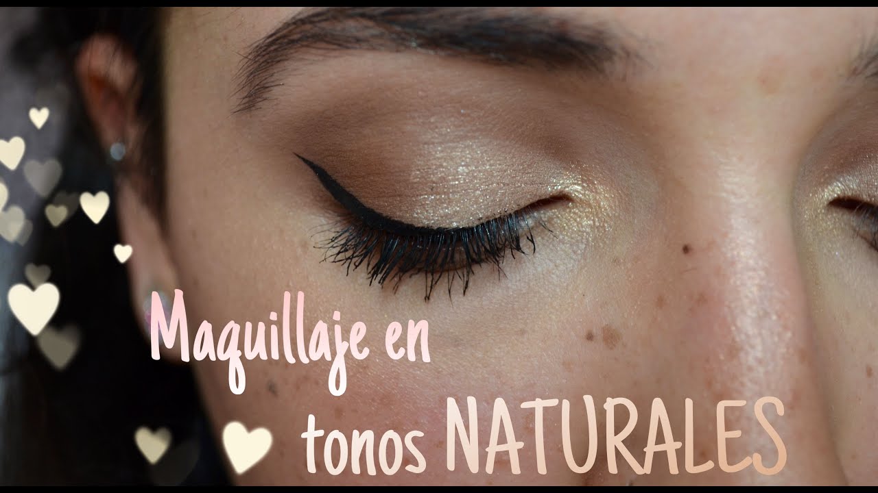 Maquillaje en tonos naturales - YouTube