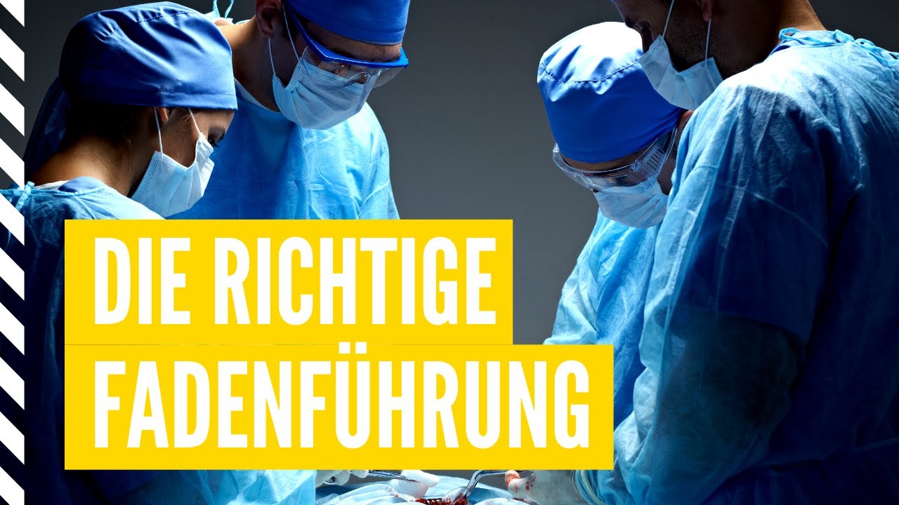 Gefäßchirurgie : So beherrschst du die Fadenführung - YouTube