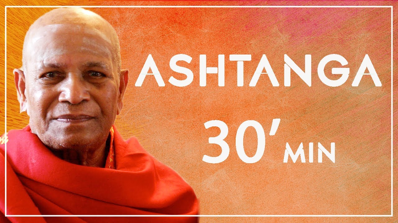 Ashtanga Yoga 30 minutes (with Sri K Pattabhi Jois) - YouTube