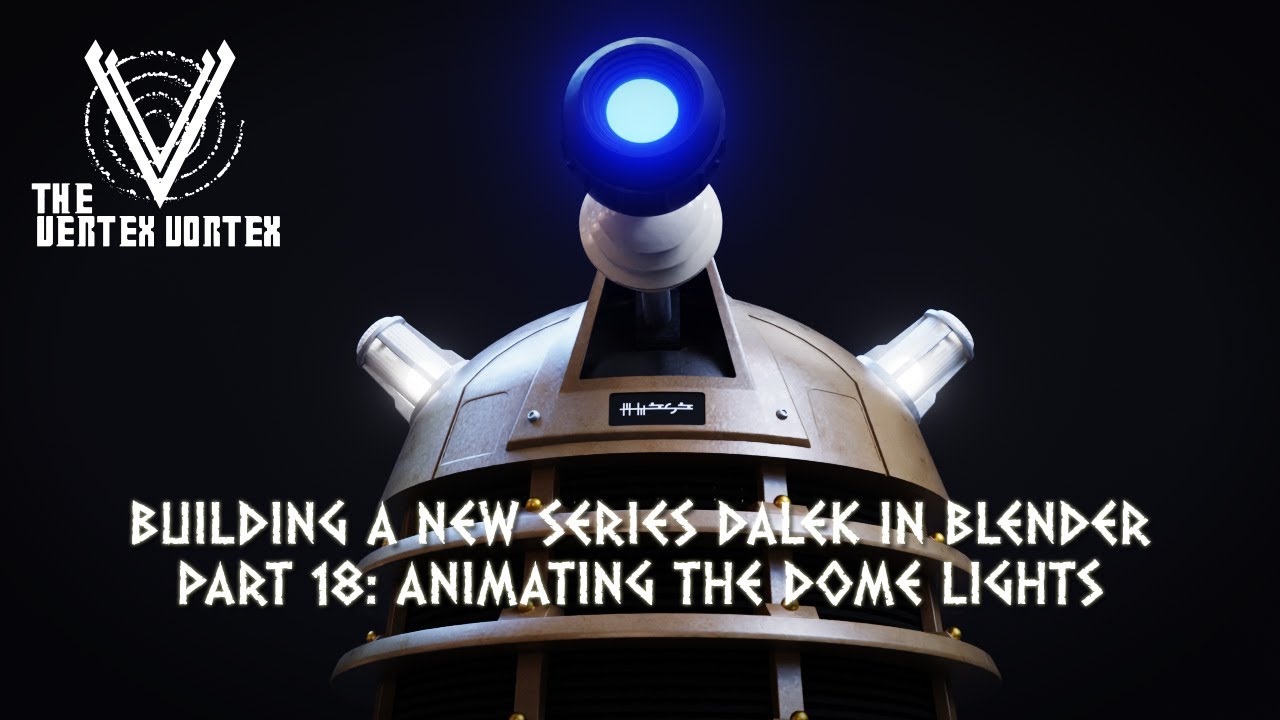 Building a New Series Dalek in Blender Part 18: Animating the Dome ...
