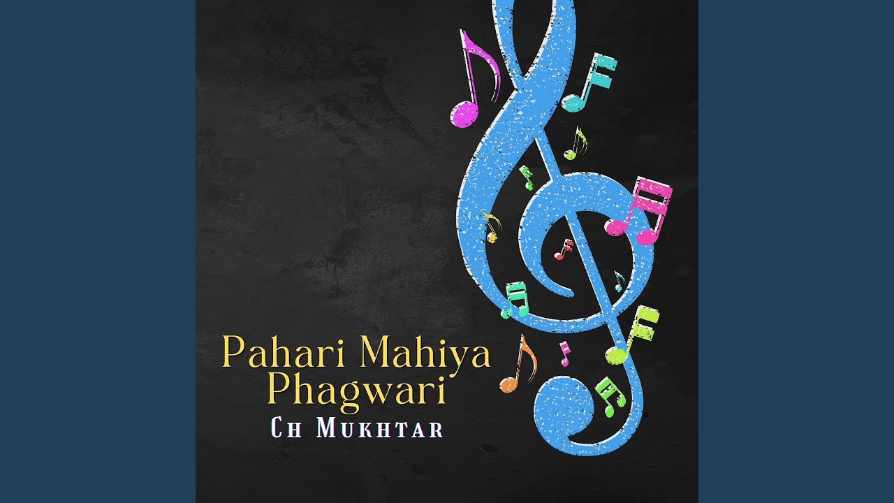 Pahari Mahiya Phagwari - YouTube