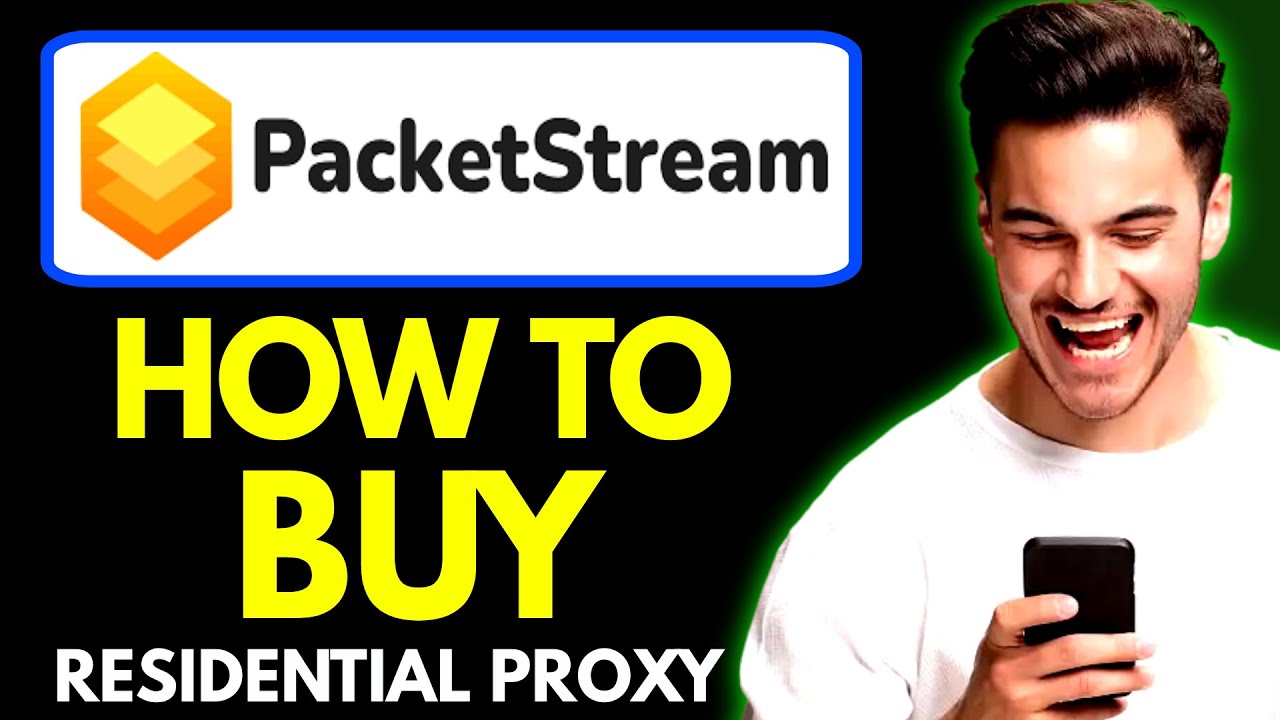 How to Buy Packet Stream Proxy - YouTube