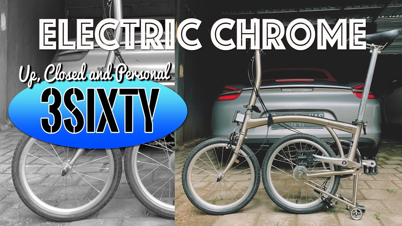 #12 3SIXTY ELECTRIC CHROME || UP, CLOSE and PERSONAL || 3SIXTY ...