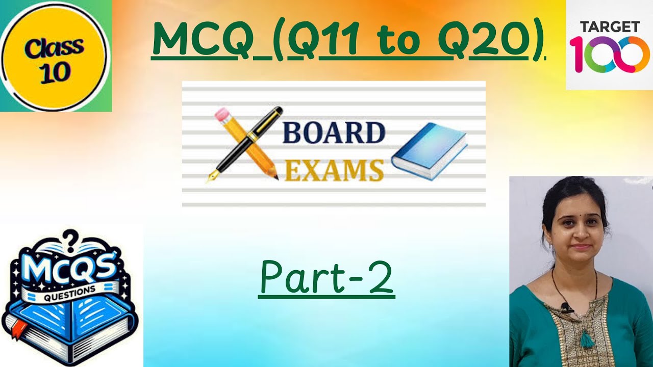 Target 100 || Multiple Choice Questions (Q11 to Q20) Class 10th ...