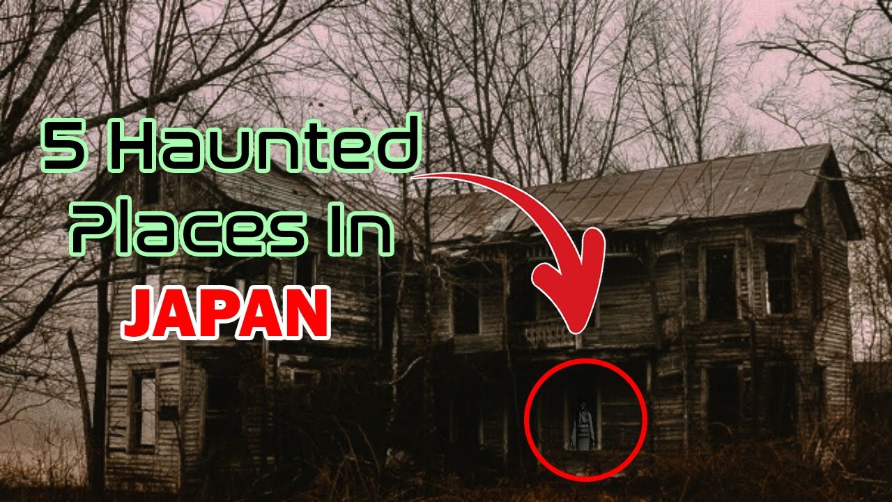 Haunted Places In Japan You Should Never Visit - YouTube