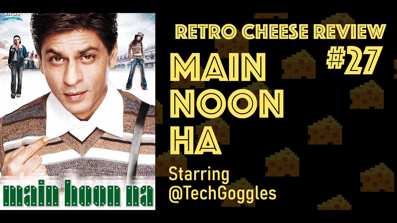 Main Hoon Na (2004) | Retro Cheese Review - YouTube