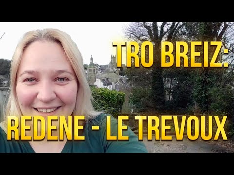 Day 4 - Tro Breiz: Redene - Le Trevoux
