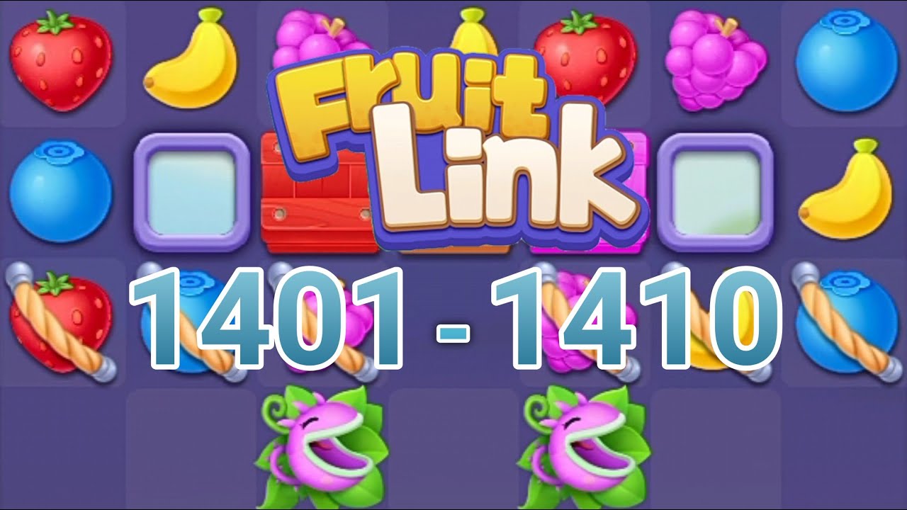 Fruit link blast line,level 1401-1410,challenging fruit game - YouTube