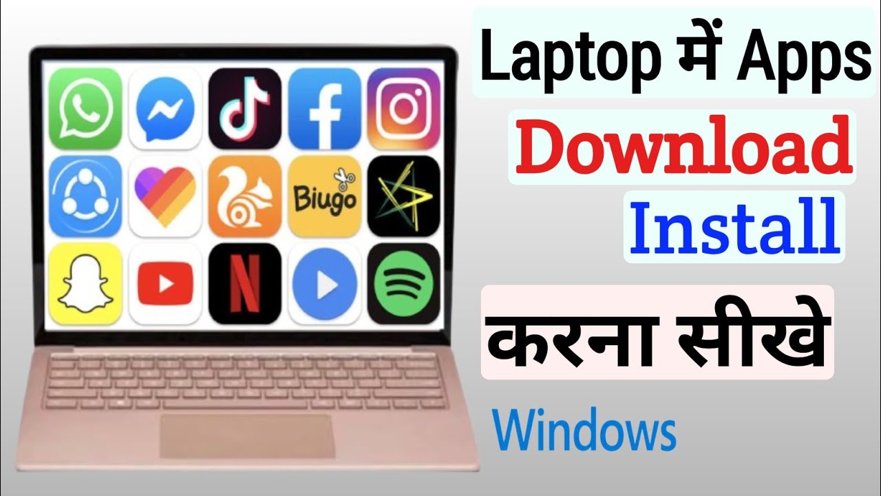 How to Download and Install an App in Laptop or PC | Download Apps on ...