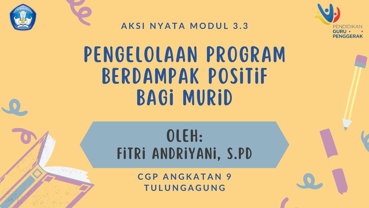 AKSI NYATA MODUL 3 3 FITRI ANDRIYANI - YouTube
