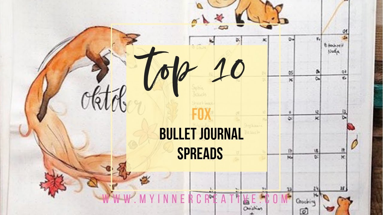 Top 10 Fox bullet journal theme ideas! - YouTube