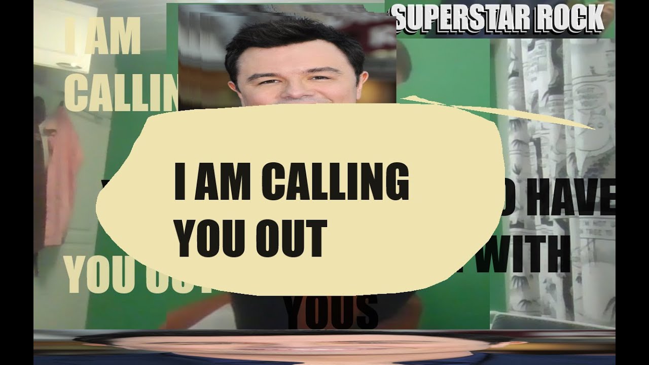 I AM CALLING YOU OUT - YouTube