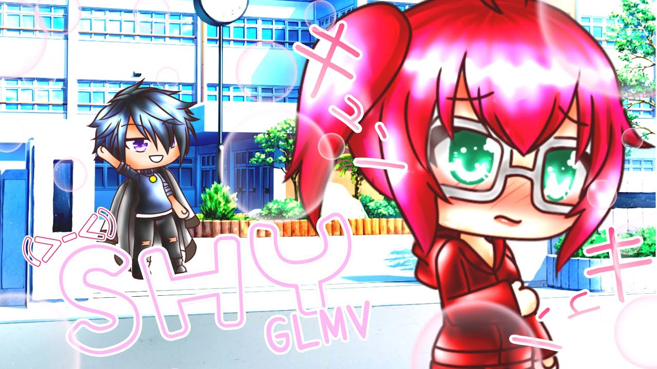Shy GLMV ||Gacha life || (shy girl version) UwU - YouTube