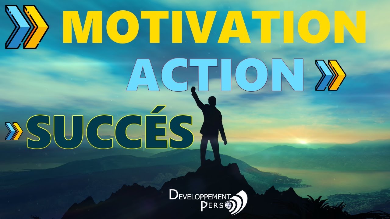 Affirmations positives pour le succès, la motivation et l ...