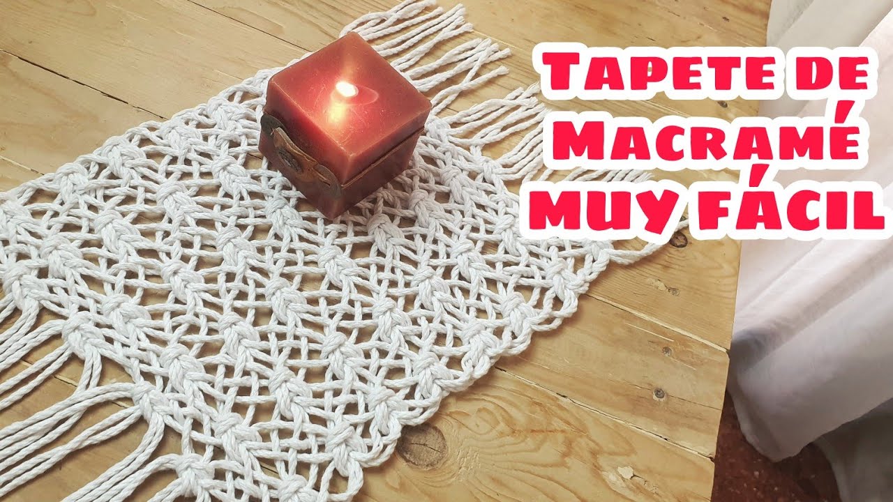 Tapete de Macramé muy fácil - YouTube