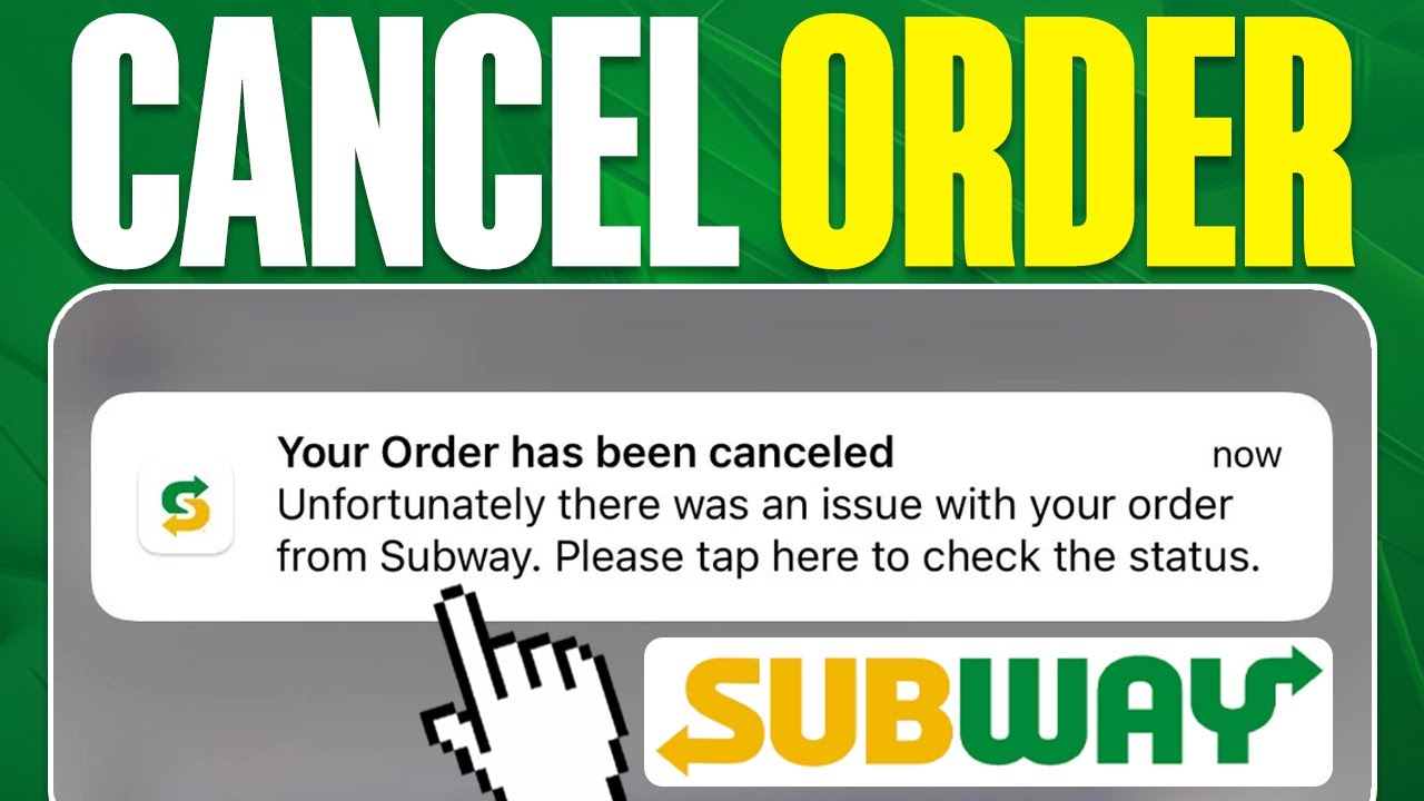 How To Cancel Order On Subway App (2025) - YouTube