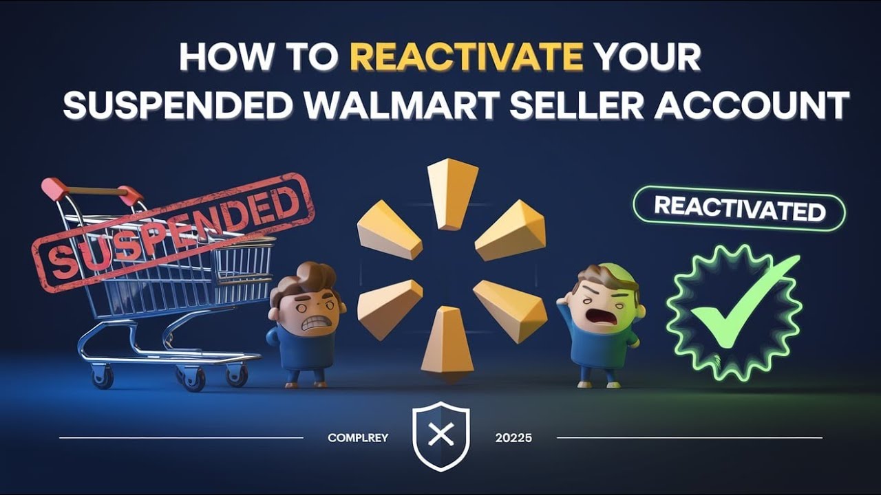 How to Reactivate Suspended Walmart Seller Account | Walmart Seller ...
