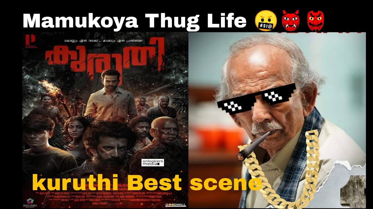 Mamukoya thug life👹👹| Kuruthi movie Best scene | Moosa khader thug ...