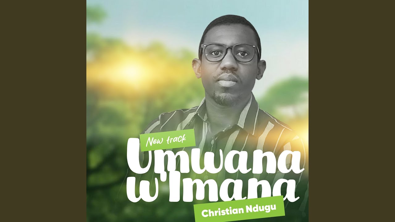 UMWANA W’IMANA - YouTube